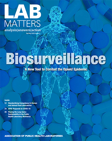 APHL Lab Matters Spring 2020_cover | Wisconsin State Laboratory of Hygiene